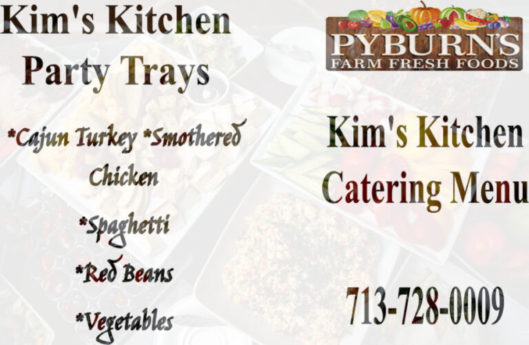 Kim’s Kitchen | Pyburn's Foods